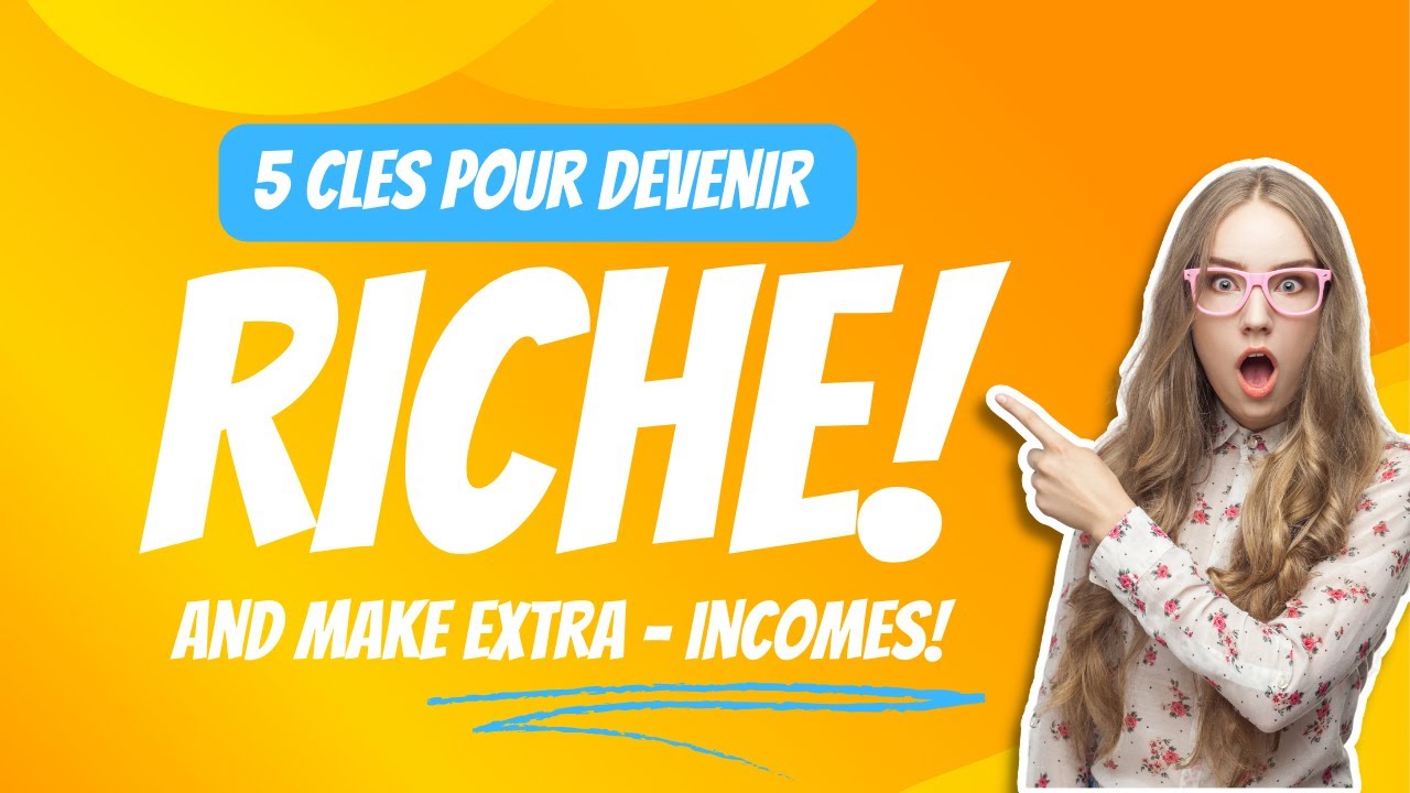 COMMENT DEVENIR RICHE EN 2024 - YouTube