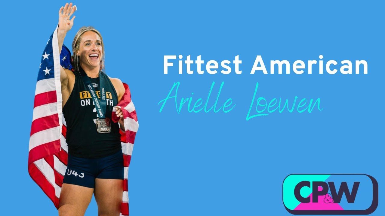 3rd Fittest on Earth - Arielle Loewen - YouTube