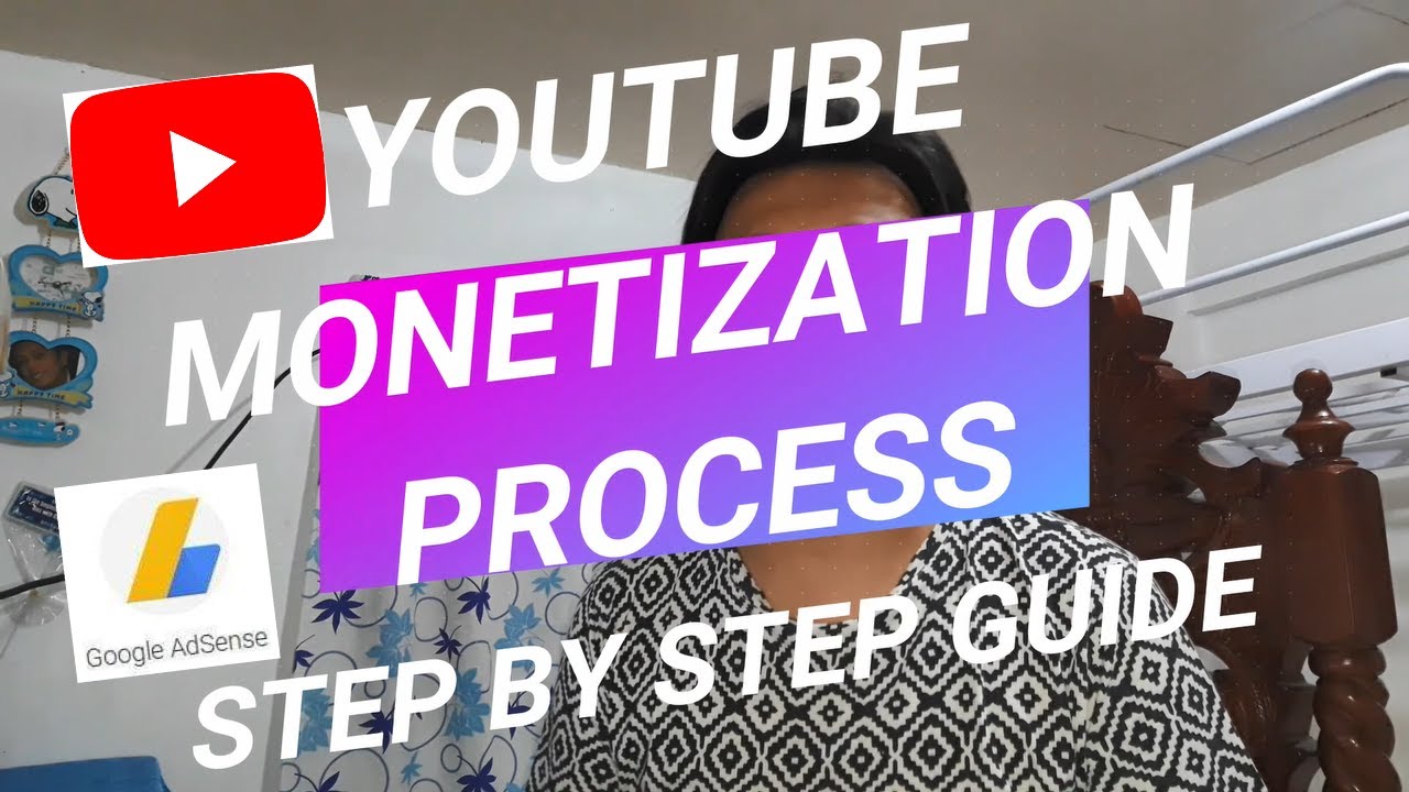 Youtube Monetization Process Step By Step Guide And Tutorial Youtube