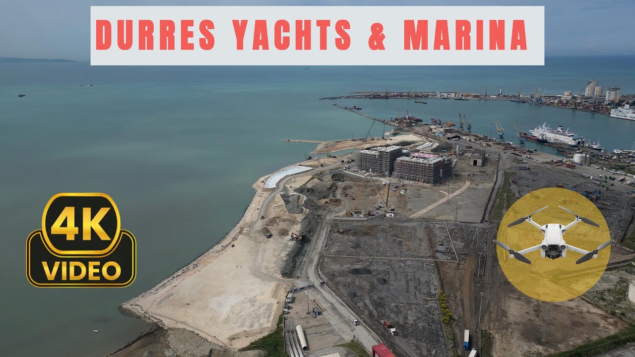 DRONE VIDEO | DURRËS YACHTS & MARINA - YouTube