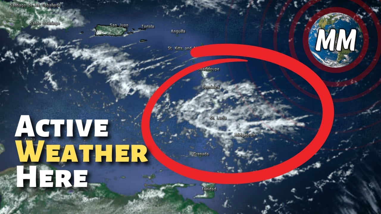 Rain In Many Areas | Dangerous Surf and Seas | Caribbean and Bahamas ...