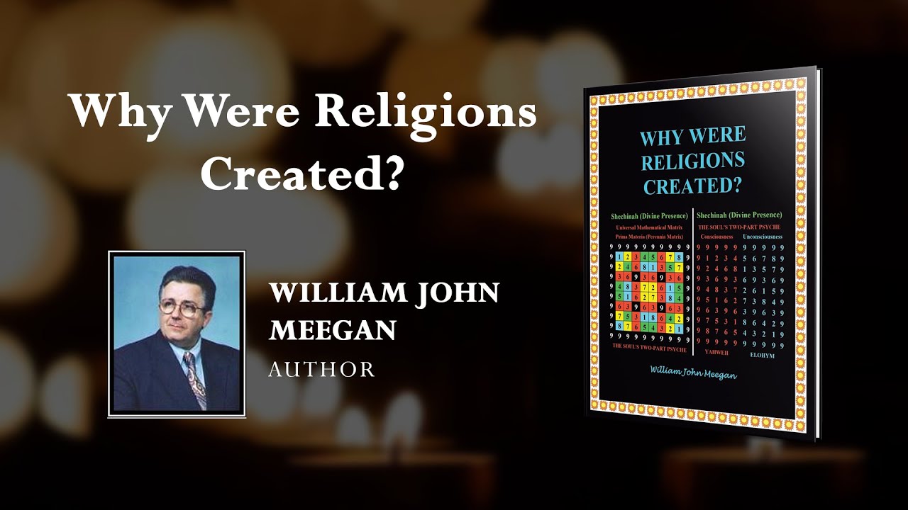 Why Were Religions Created? by William John Meegan | Publisher's Pick ...