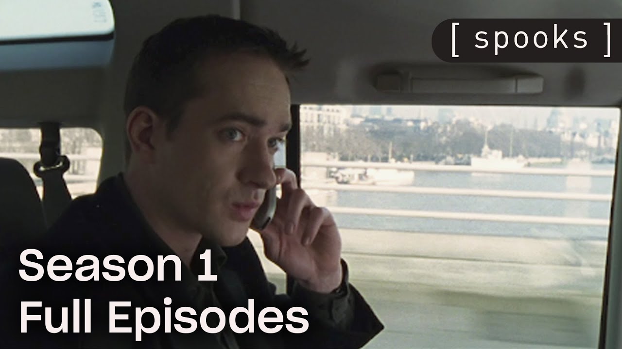 Every Full Episode of The First Season of Spooks | Season 1 | Spooks ...