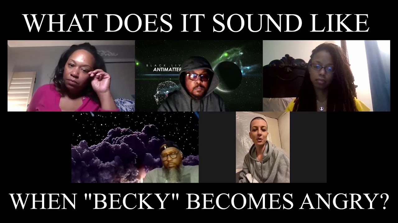 WHAT DOES IT SOUND LIKE WHEN "BECKY" BECOMES ANGRY? - YouTube