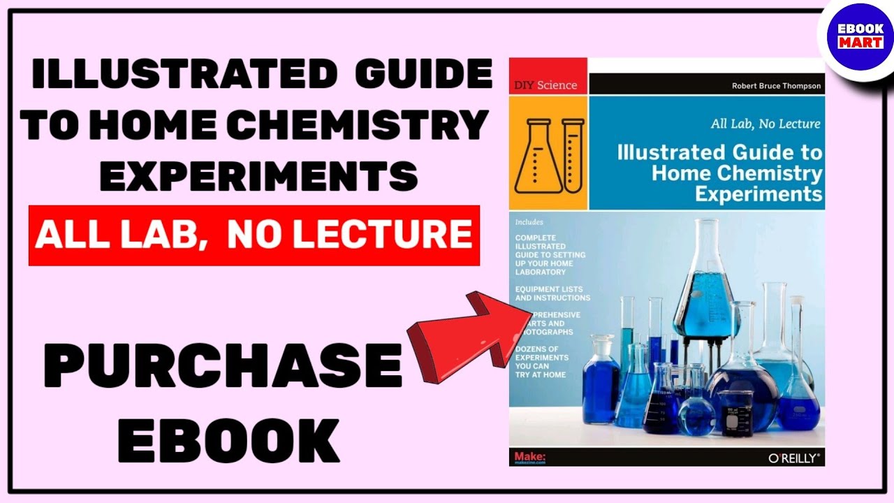 Illustrated Guide To Home Chemistry Experiments Ebook | All Lab, No ...