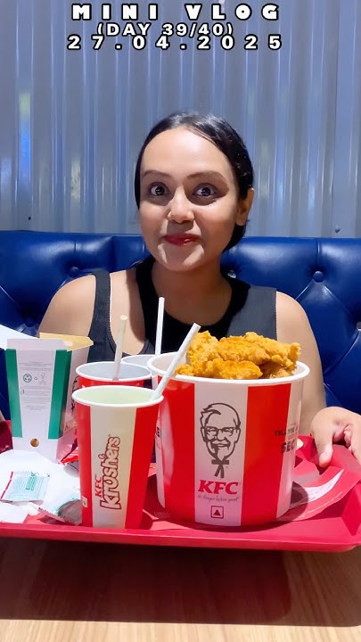 #shorts Sunday তে মন ভরে KFC Fried Chicken খেলাম😍Mini Vlog(Day 39/60)#viral #shortsfeed #bengali ...