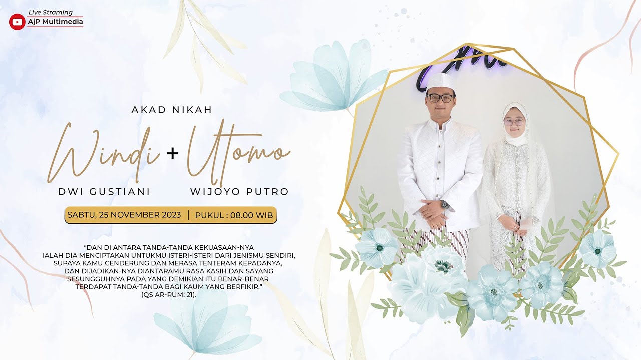 Live Streaming Akad Nikah WINDI DWI GUSTIANI & UTOMO WIJOYO PUTRO - YouTube
