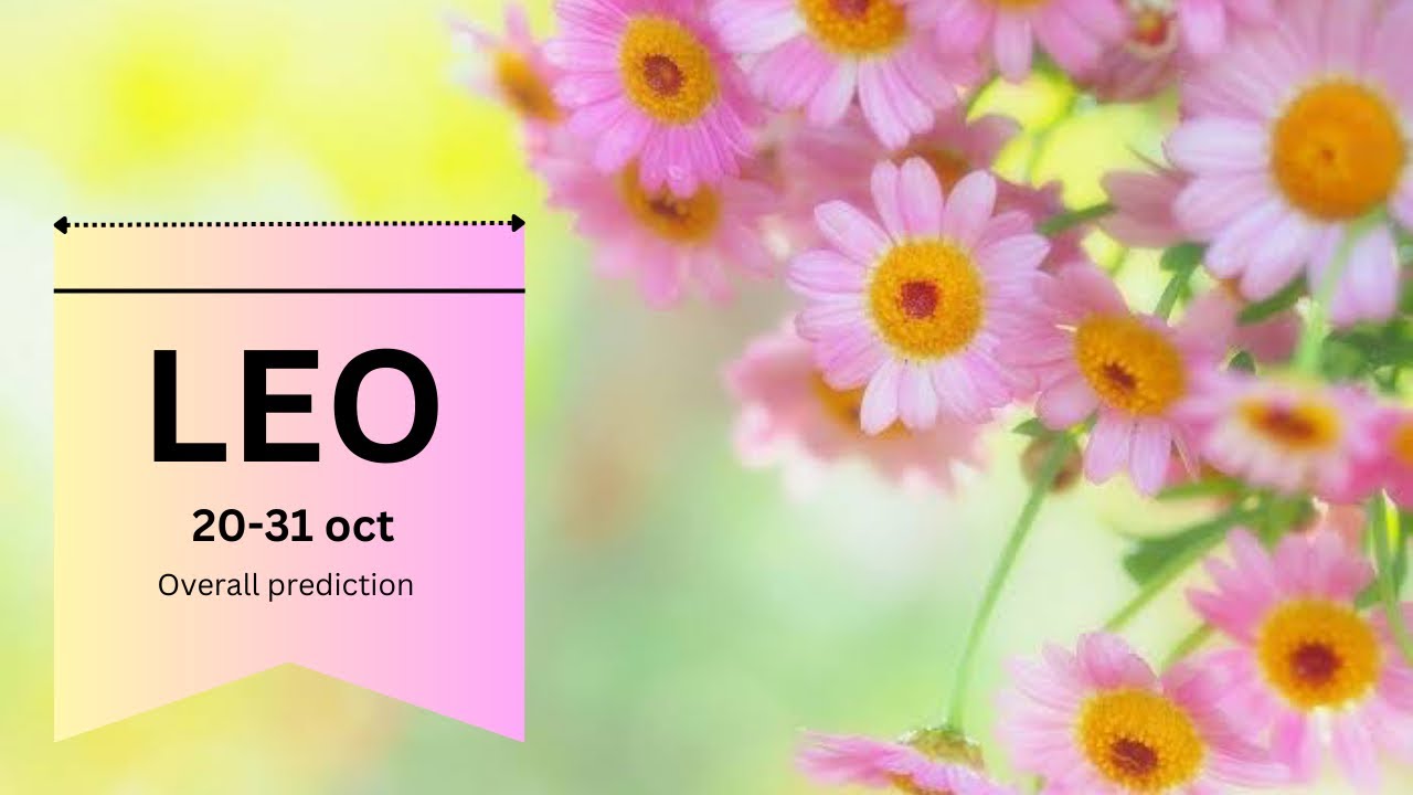 Leo ♌️ || 20-31st oct 2024 || Sun/Moon/rising|| 🌸Divine blessings 🌸 ...