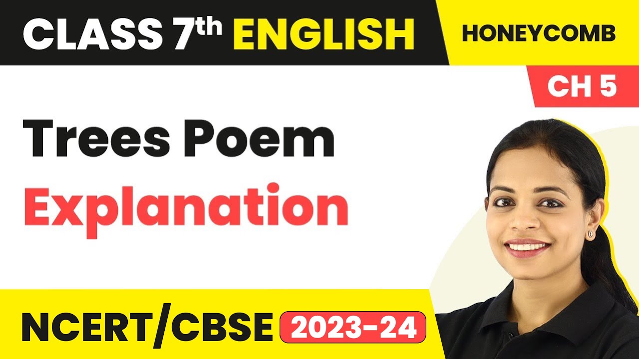 Class 7 English Chapter 5 Poem Trees Trees Poem Explanation Class 7 class-7-english-chapter-5-poem-trees-trees-poem-explanation-class-7