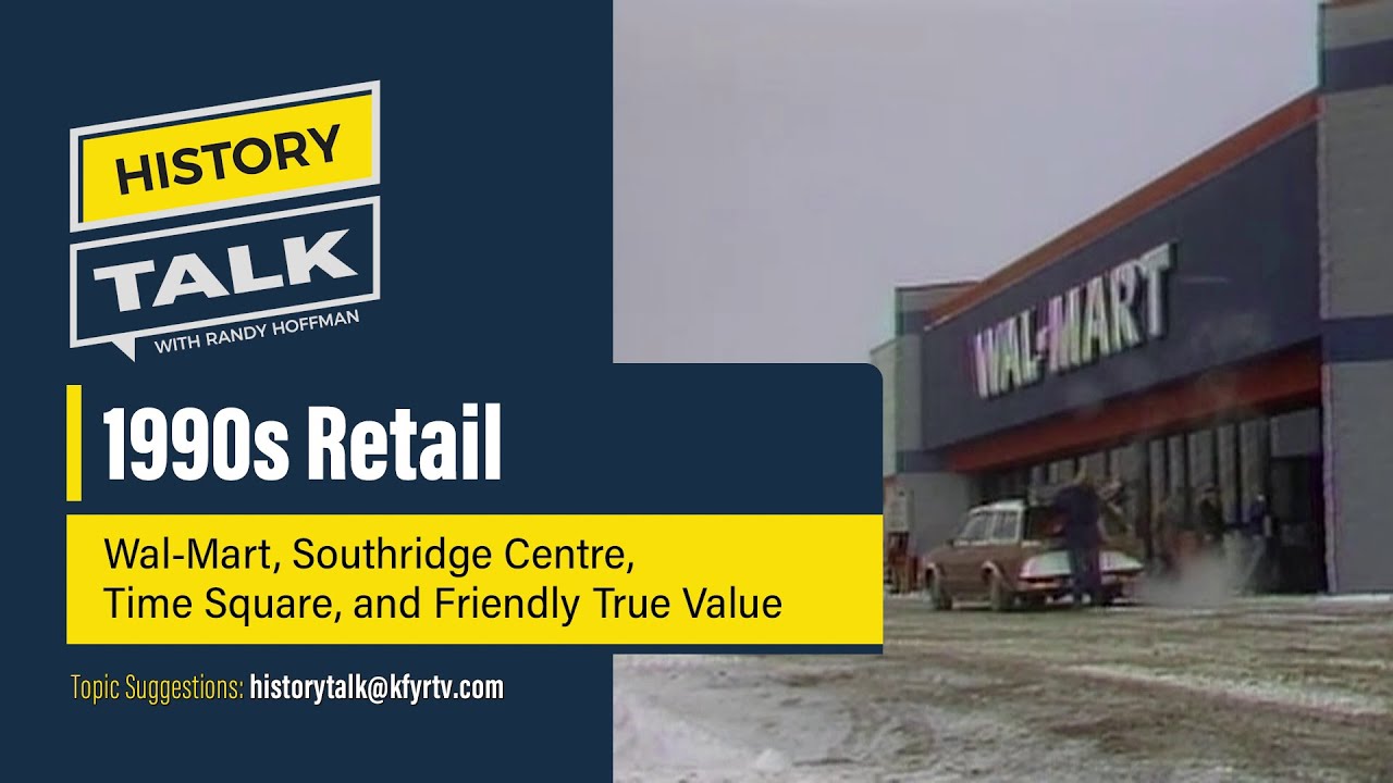 1990s Retail on History Talk: Wal-Mart, Southridge Centre, Friendly ...