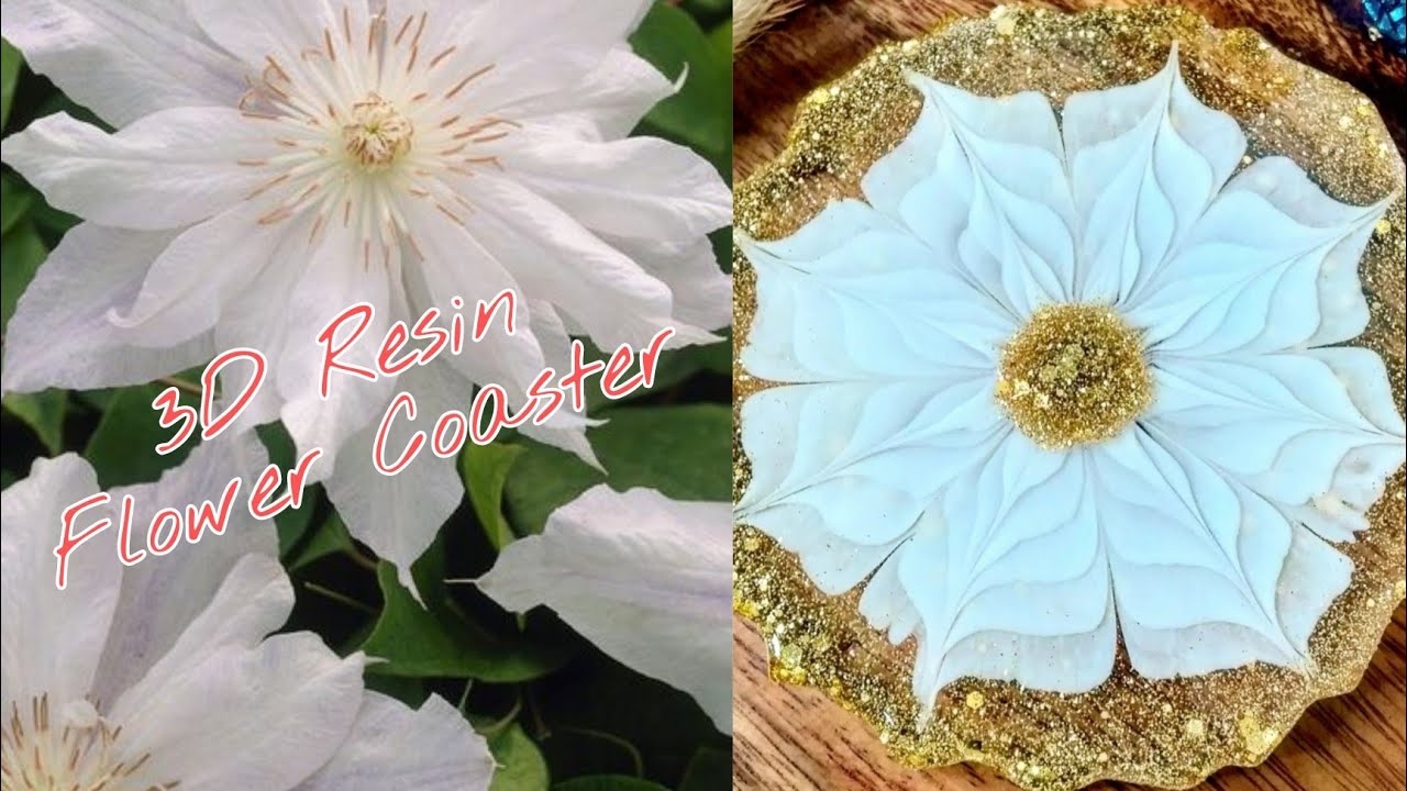 How I Make 3D Resin Flower Coaster / It Looks Like A White Clematis ...