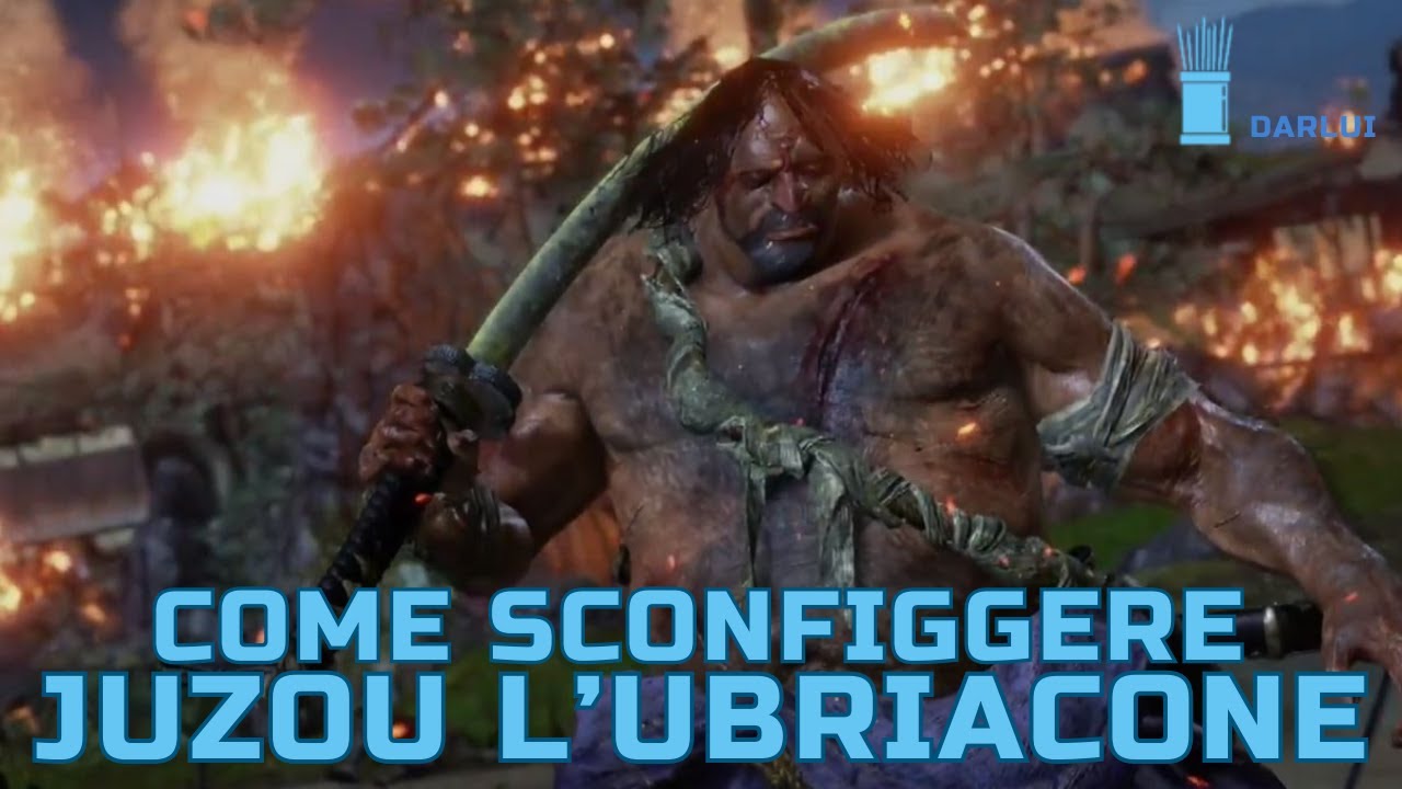 Come sconfiggere Juzou l'Ubriacone - Tutorial per battere il boss Juzou ...