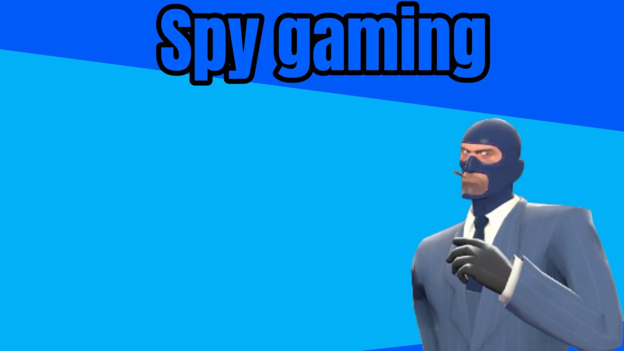 Spy Gaming - YouTube