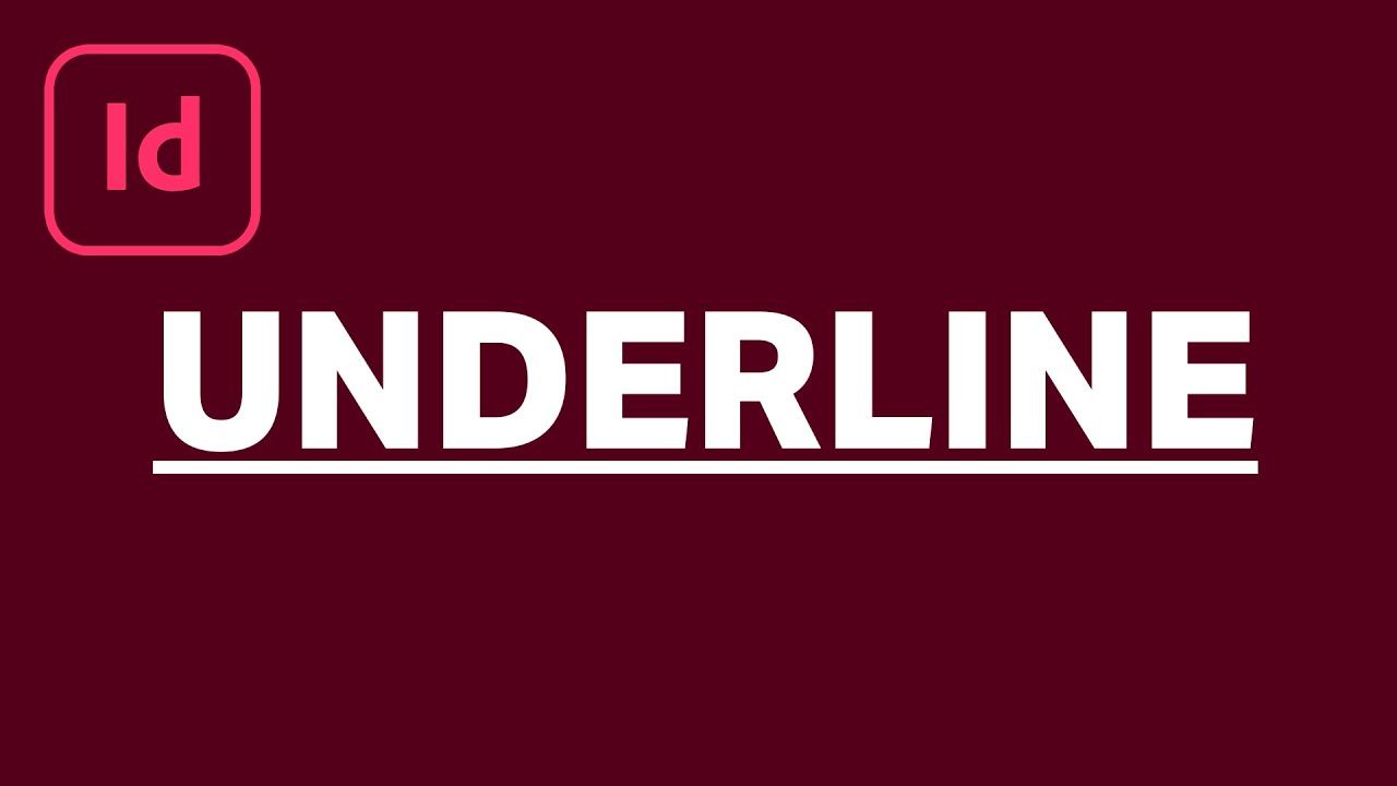 How To Underline Text In Adobe InDesign Tutorial YouTube how-to-underline-text-in-adobe-indesign-tutorial-youtube