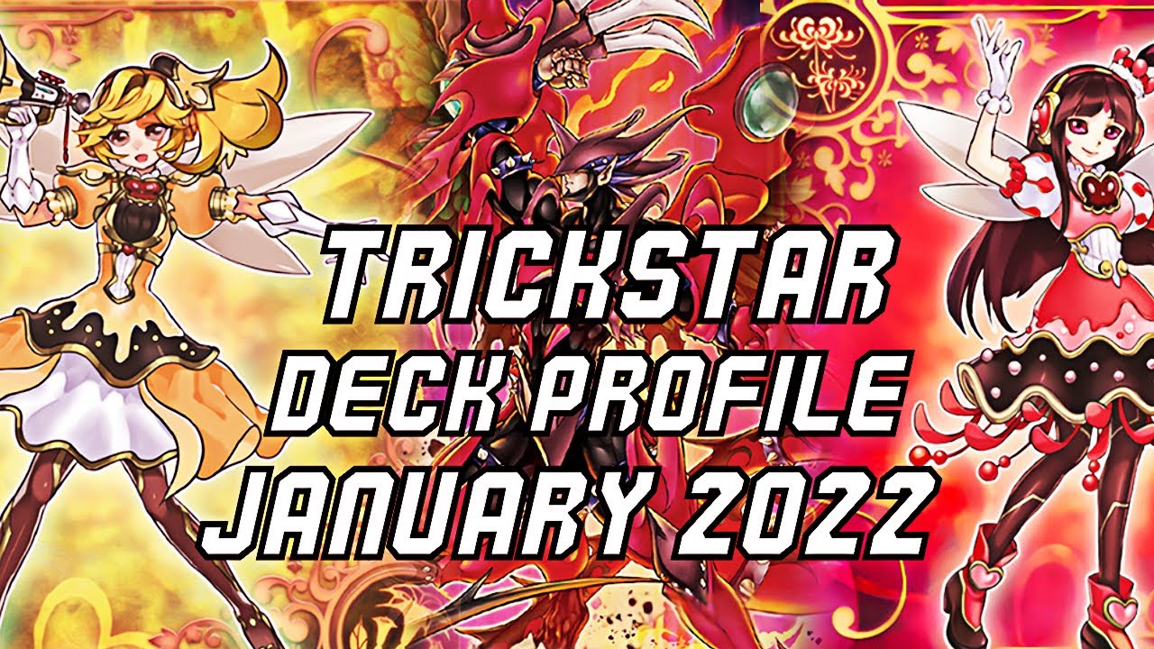 Trickstar Deck Profile January 2022 - YouTube