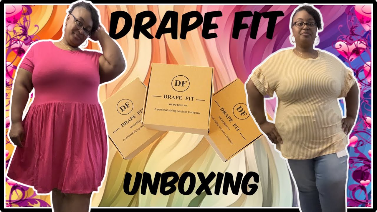 DRAPE FIT Personal Styling/UNBOXING/Plus Size🦋🌺 - YouTube