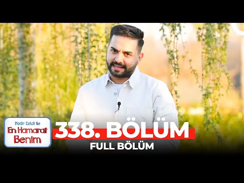 En Hamarat Benim 338. Bölüm