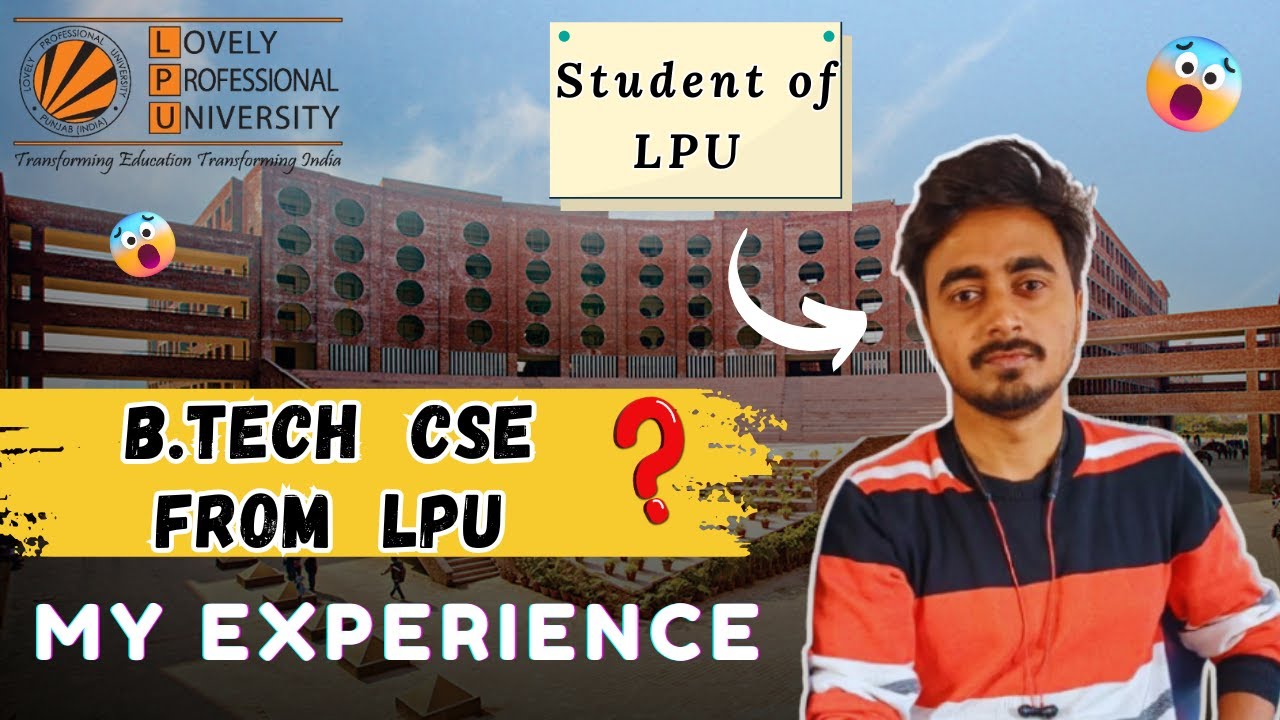 My Honest Review About B.Tech CSE from LPU !!!#LPUReview #lpuplacement ...