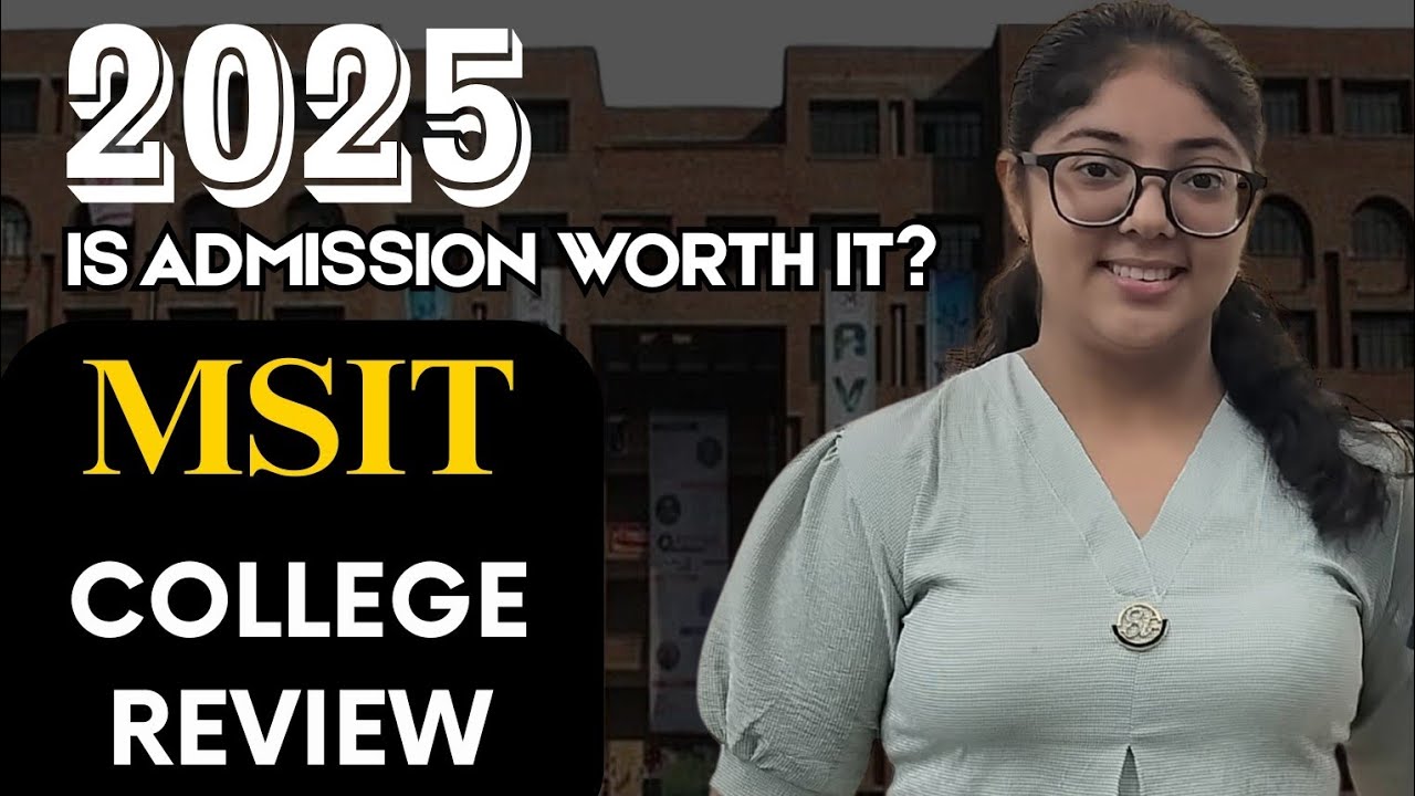 MSIT College Review | Honest Opinion on IPU’s Top Engineering College ...