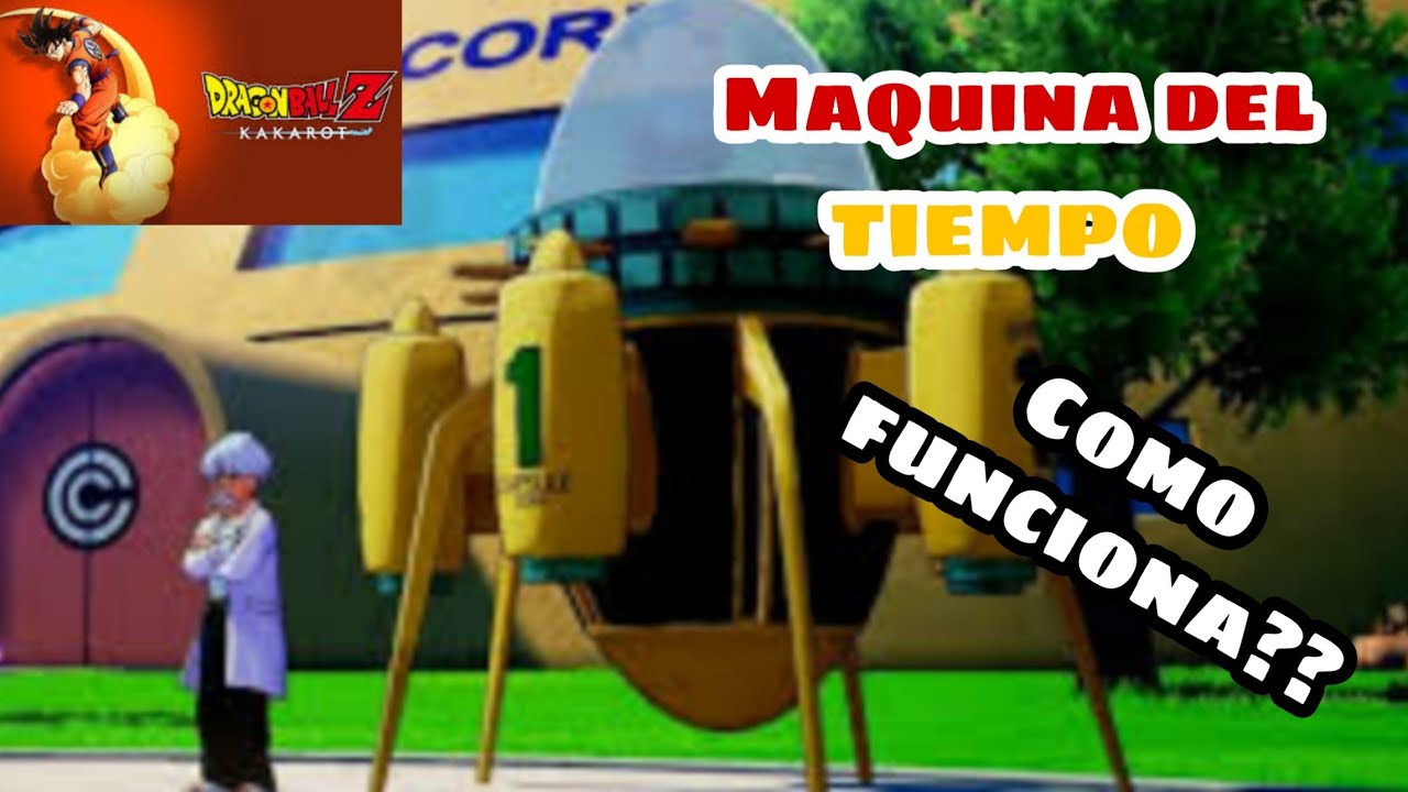 COMO USAR la MÁQUINA del TIEMPO en DRAGON BALL Z KAKAROT | NUEVA ...