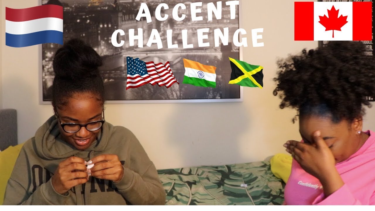 THE ACCENT CHALLENGE - YouTube