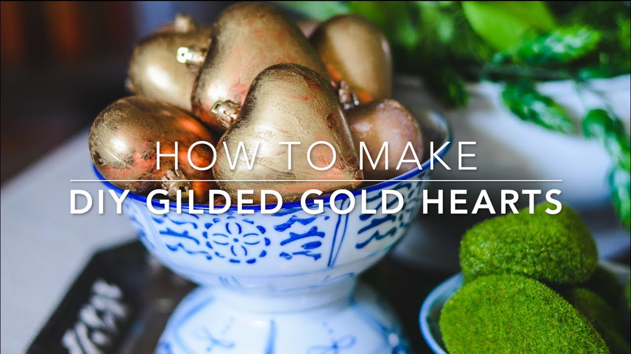 DIY Gilded Gold Hearts - YouTube