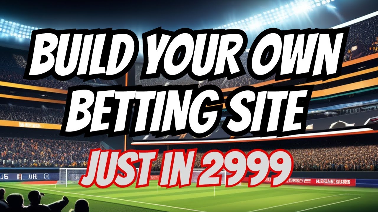 How to create your own Sports Betting Website | Sports Betting Website ...