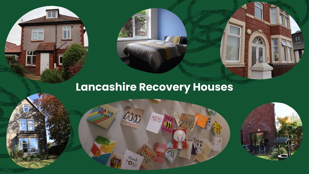 Lancashire Recovery Houses - YouTube