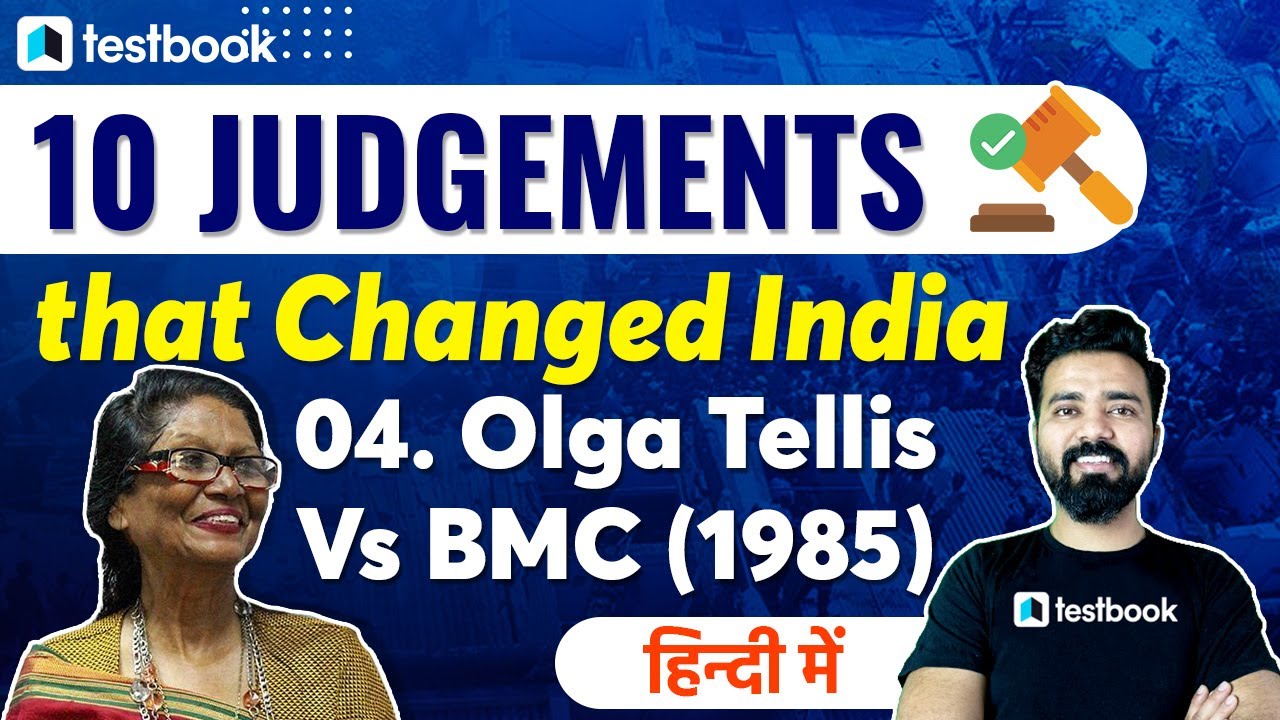 10 Judgements that Changed India | Olga Tellis vs BMC Case ...