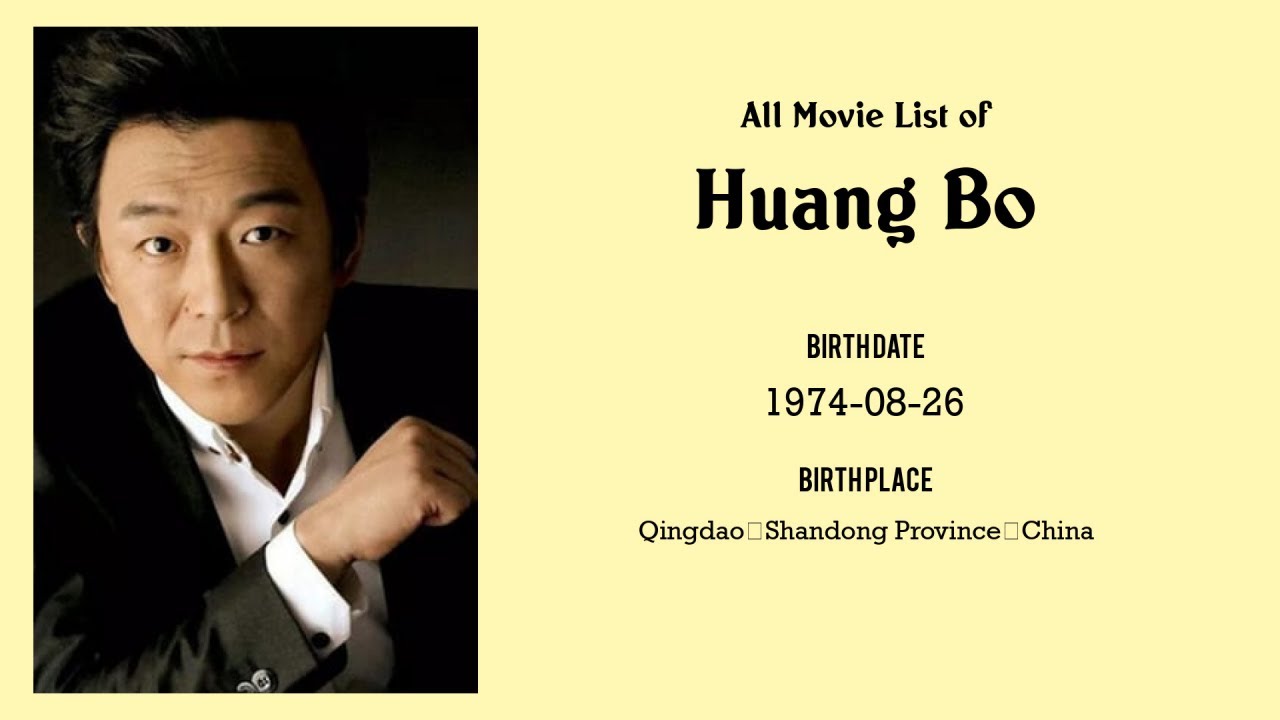 Huang Bo Movies list Huang Bo| Filmography of Huang Bo - YouTube