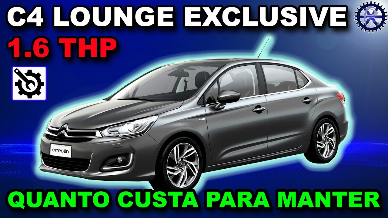 C4 LOUNGE 2015 Exclusive 1.6 16v THP | QUANTO CUSTA para manter - YouTube
