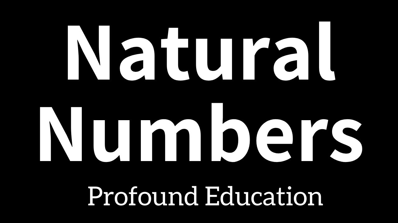 What Are Natural Numbers With Examples YouTube what-are-natural-numbers-with-examples-youtube