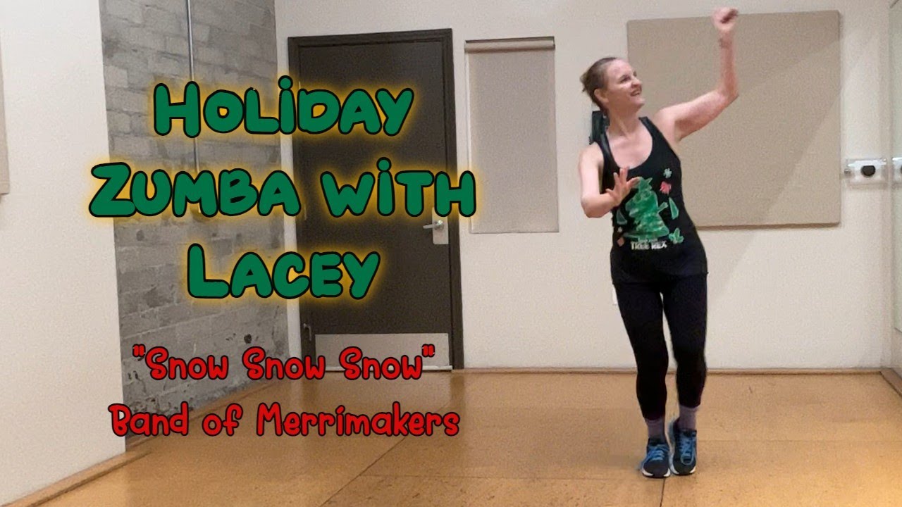 25 Days of Holiday Zumba: "Snow Snow Snow" by Band of Merrimakers - YouTube