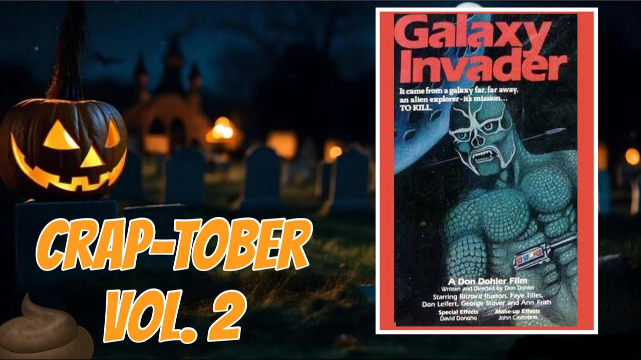 The Galaxy Invader (1985) Review | Crap-Tober Vol. 2 #15 - YouTube