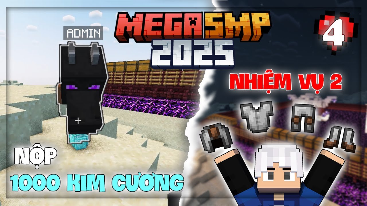 Minecraft MEGA SMP 2025 TẬP 4 | Nộp 1000 Kim Cương Cho Admin Và Nâng ...