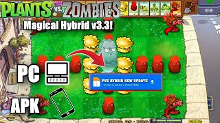 Plants Vs Zombies Magical Hybrid V3 3 New Update Mediafire Downlod For Andriod Apk And Pc Pvz ...
