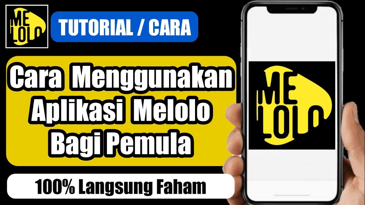 Cara Menggunakan Aplikasi Melolo Bagi Pemula - YouTube