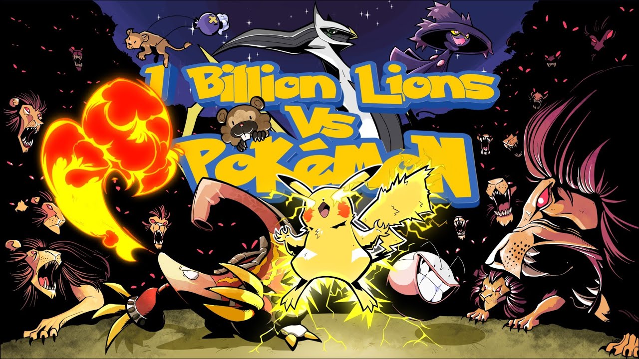 Every Pokemon VS 1 Billion Lions and Why its Dumb - YouTube