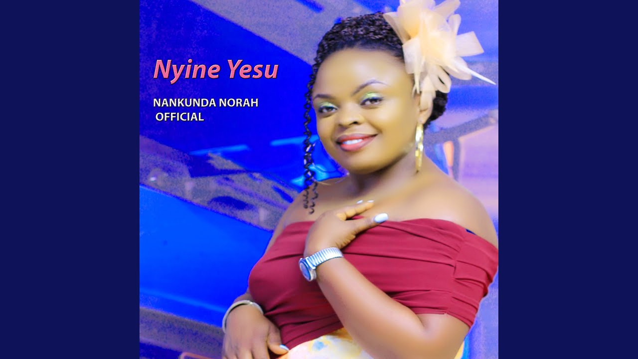 Nyine Yesu - YouTube