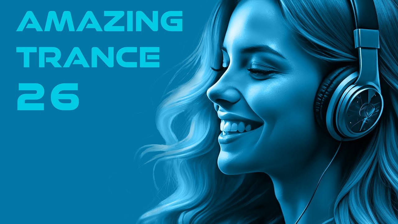 AMAZING TRANCE 26 🔥 Best New Trance 2025 | Mixed by STiF - YouTube