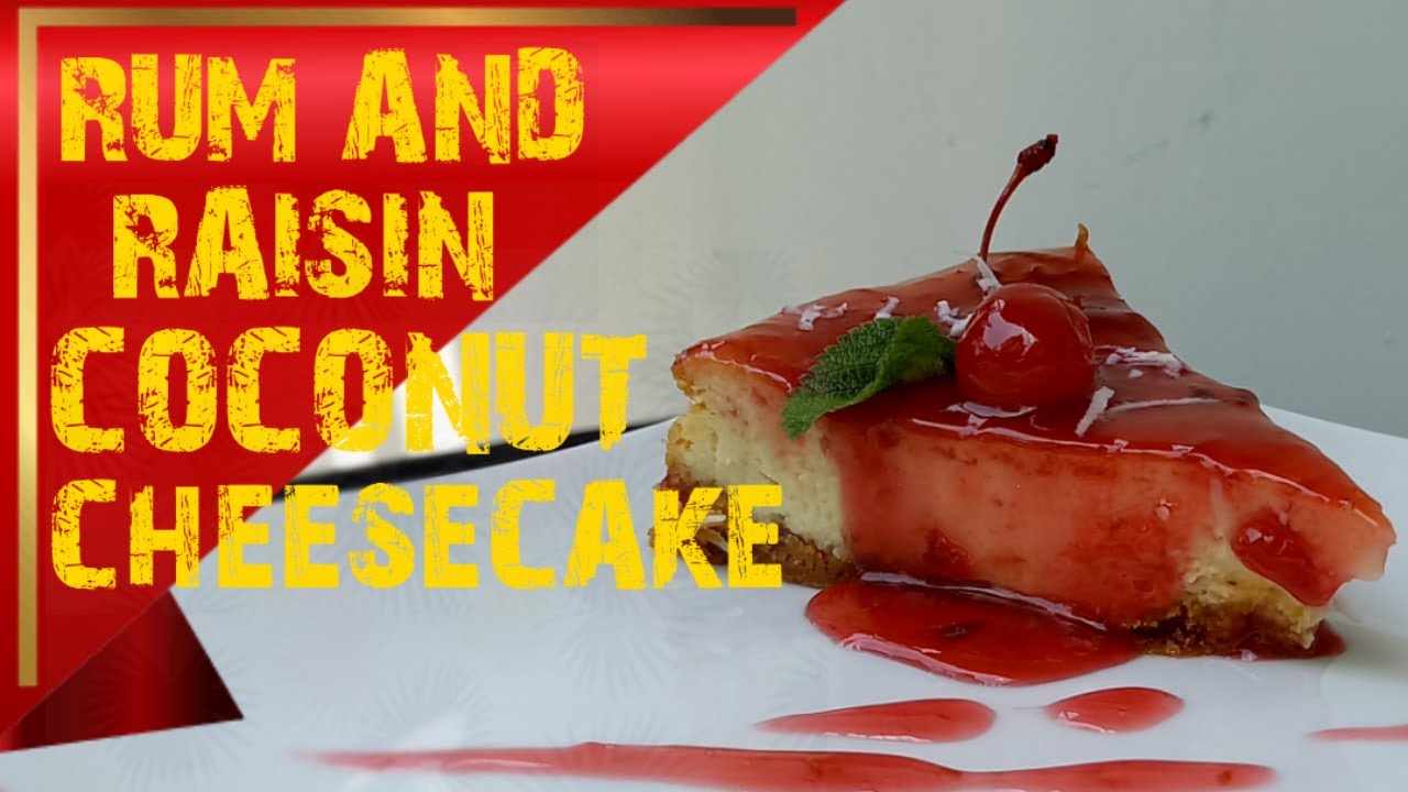 Jamaican Rum and Raisin Cheesecake. - YouTube