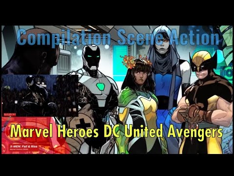 Compilation Scene Action - Marvel Heroes DC United Avengers - YouTube