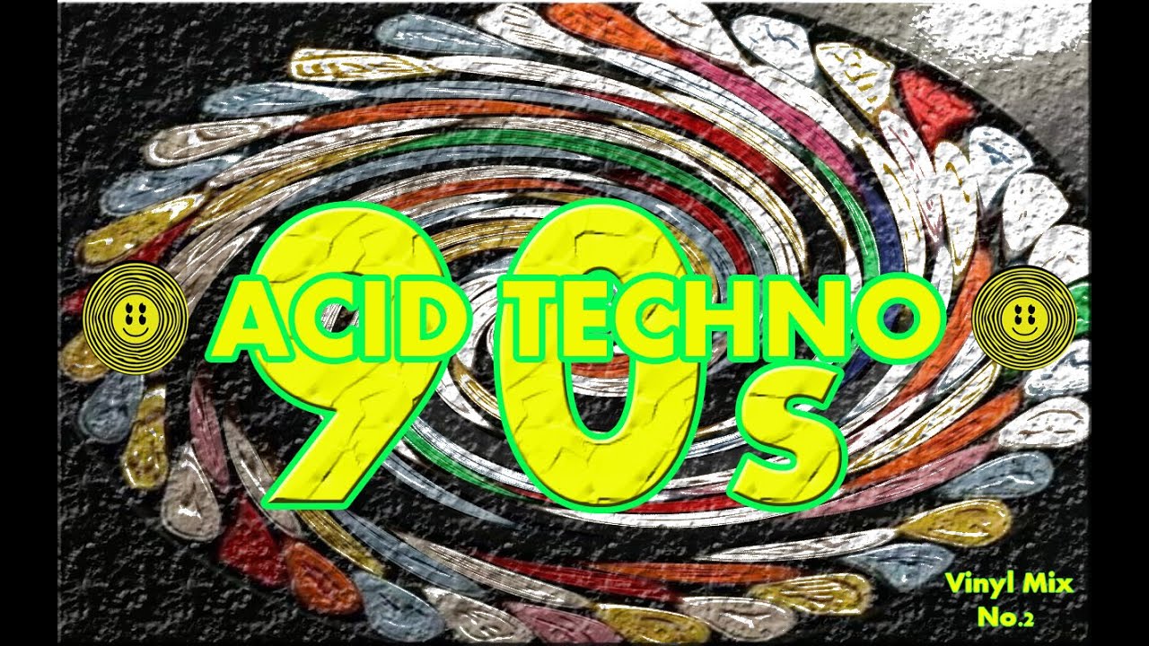 ACID Techno - 90s - (OST) - Vinyl Mix*2 - YouTube