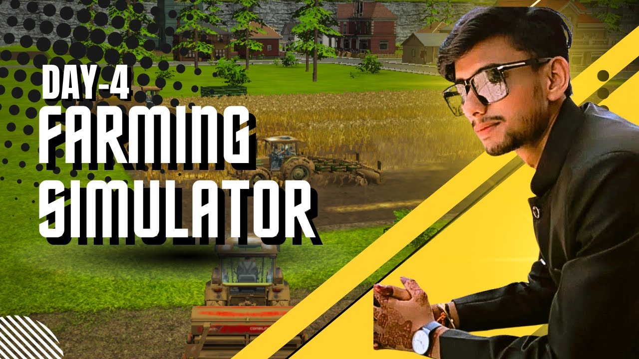LIVE FARMING SIMULATOR 16 || DAY 4 || NEW FARM UNLOCK || HARSH GAMING ...