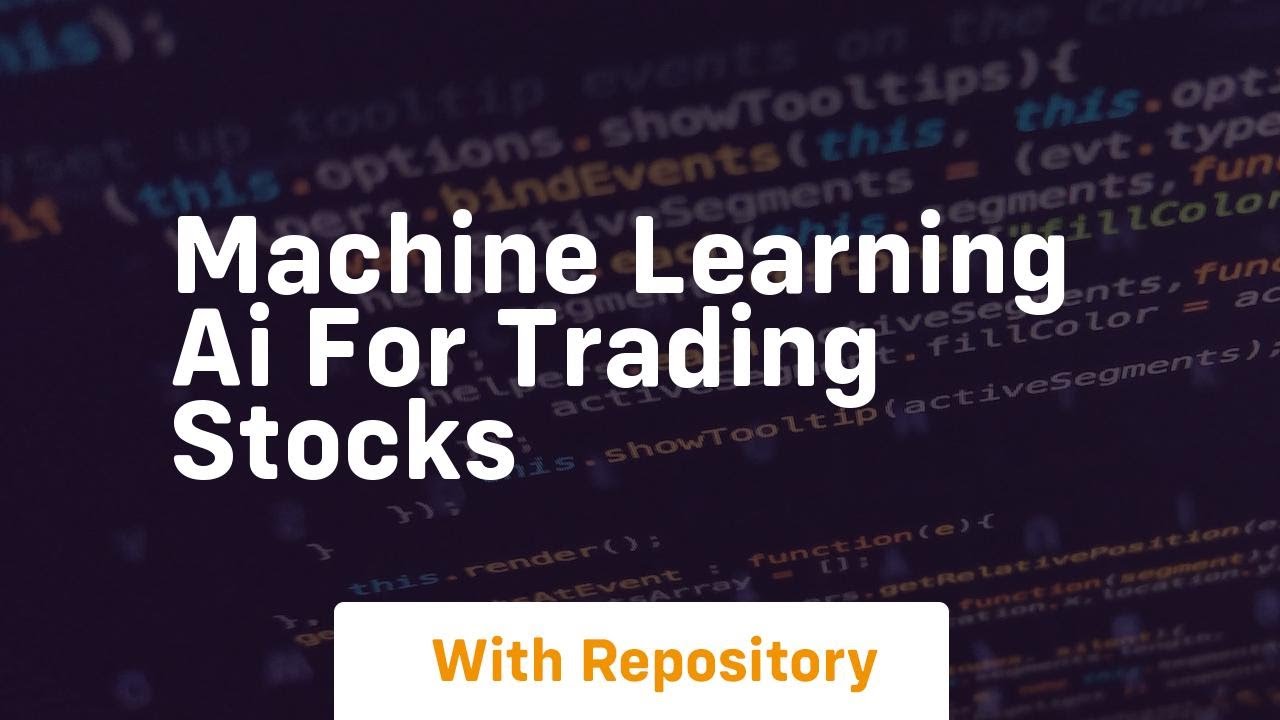 Machine learning ai for trading stocks - YouTube