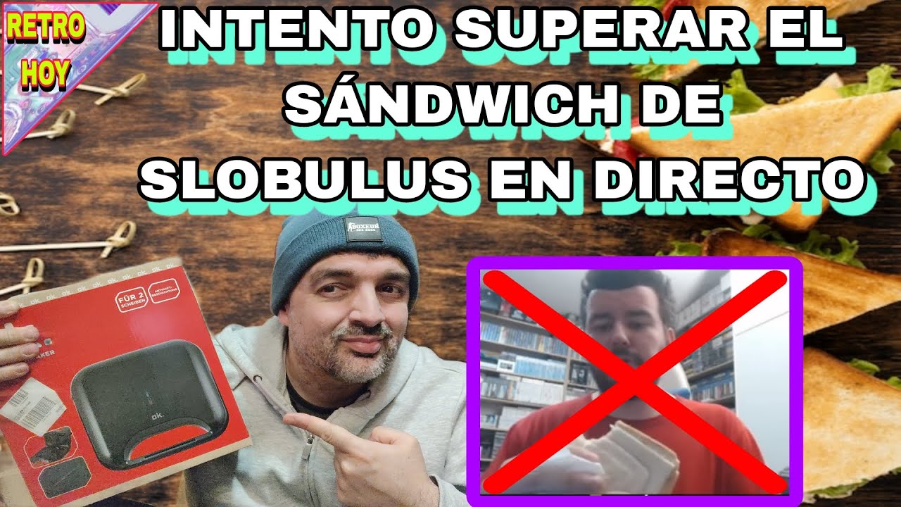 ️#86 INTENTO SUPERAR EL SÁNDWICH DE SLOBULUS EN DIRECTOS / VEMOS SUS ...