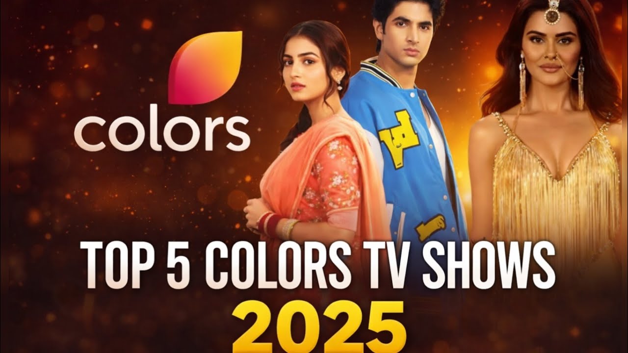 Colors TV Best Top 5 Serials 2025 | Ranking List! - YouTube