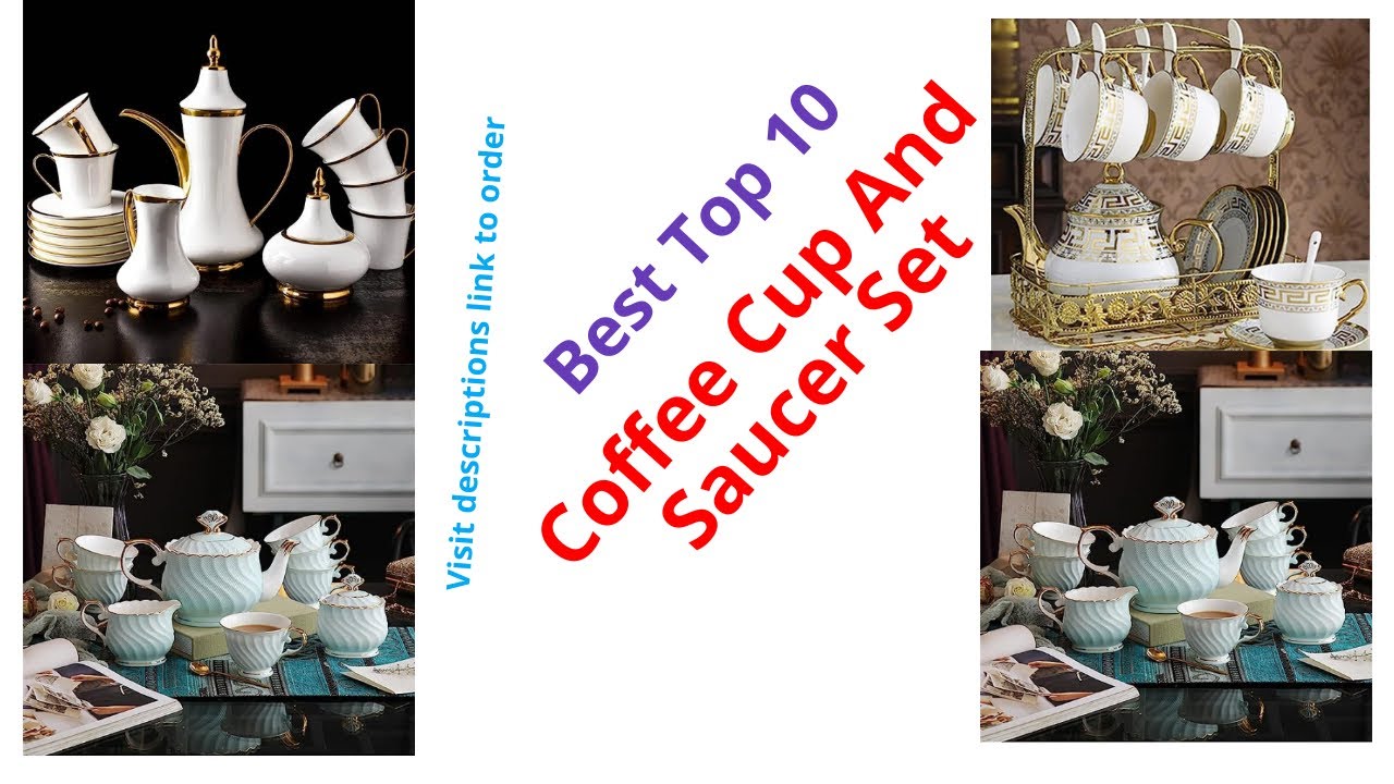 Coffee Cup And Saucer Set || Best Qualities Top 10 Coffee Cup And ...