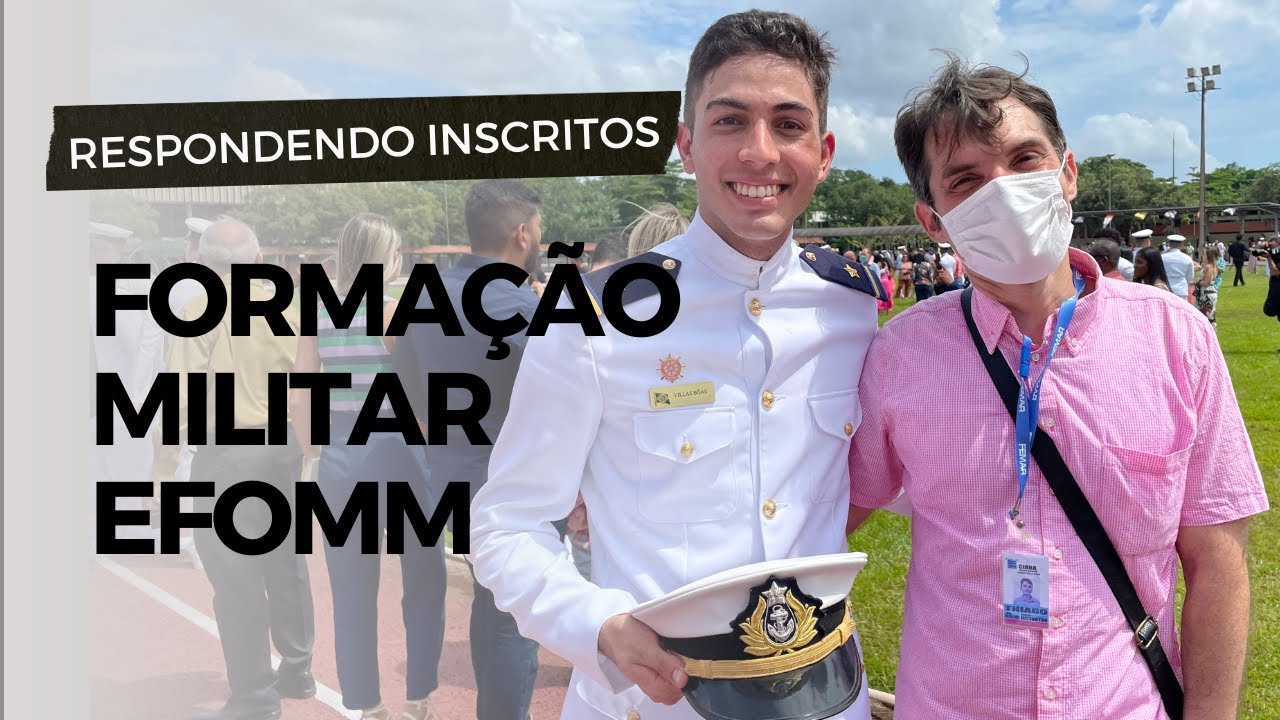 FORMAR na EFOMM é facil ? Respondendo Inscritos ! - YouTube