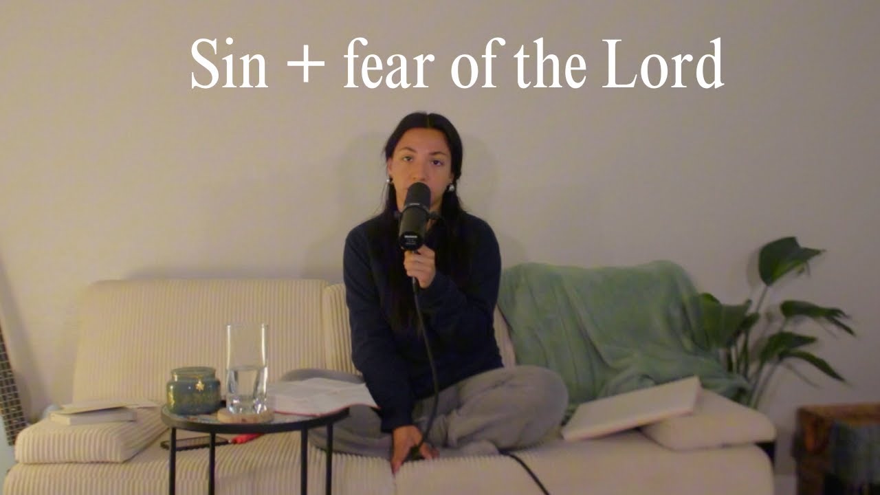 Sin + Fear of the Lord - YouTube